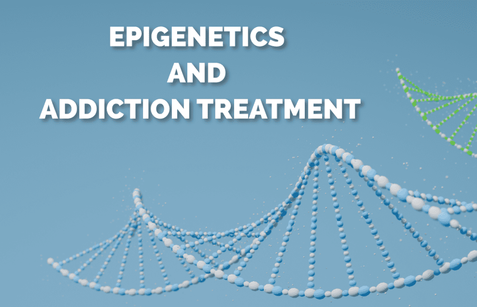 Epigenetics and Addiction Treatment - Abhaya Wellness
